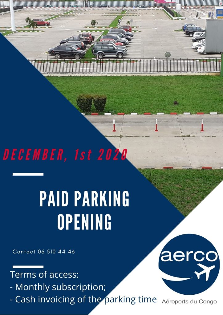 Paid Parking opening - BRAZZAVILLE INTERNATIONAL AIRPORT